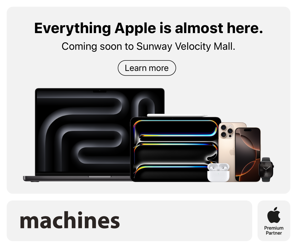 Machines - Malaysia's Largest Apple Premium Reseller Store